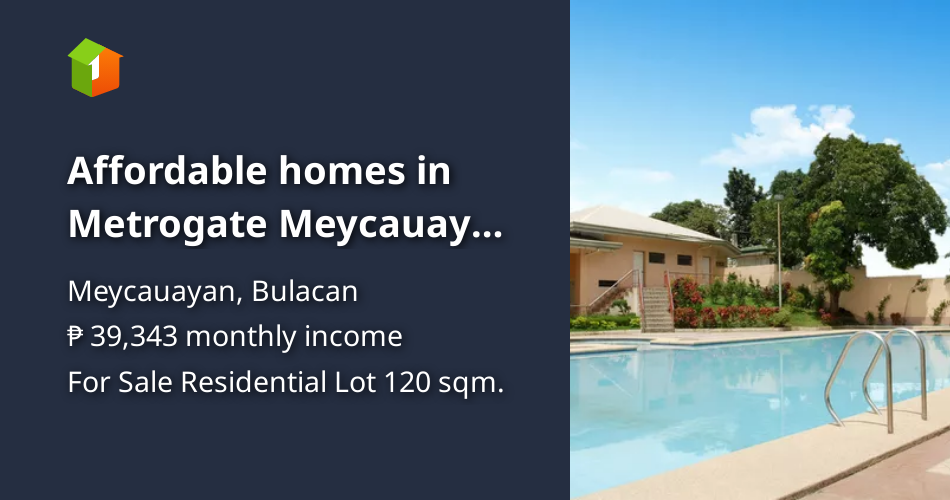 Affordable homes in Metrogate Meycauayan II, Bulacan [Lots 🚜] (February ...