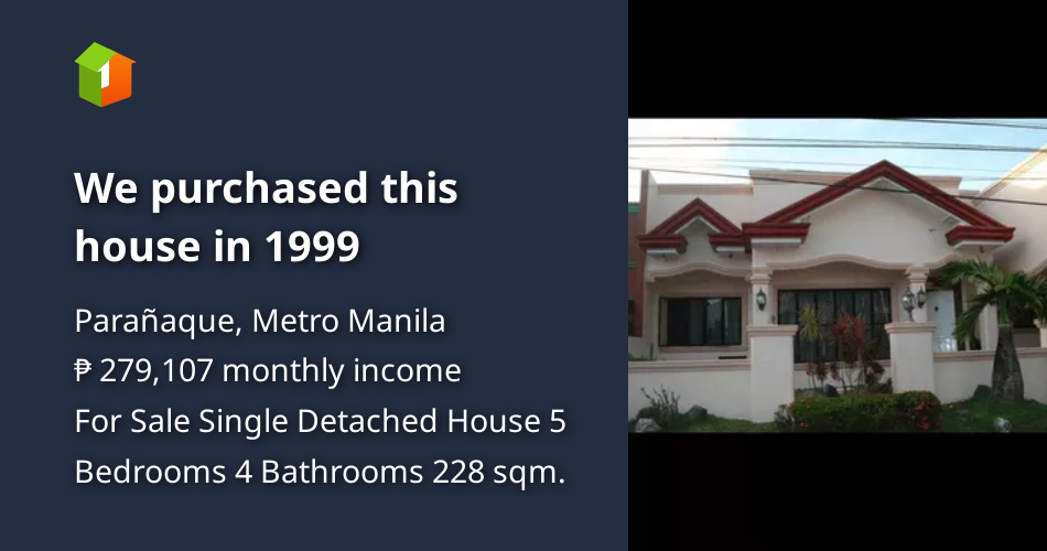 We purchased this house in 1999 [Houses and Lots 🏘️] (September 2025 ...