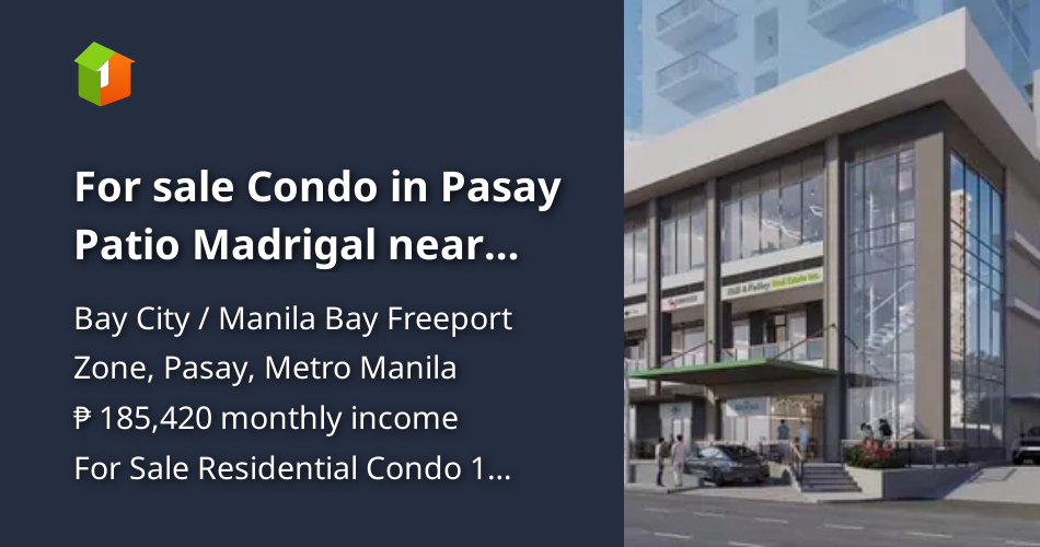 For sale Condo in Pasay Patio Madrigal near World Resort COD Solaire ...