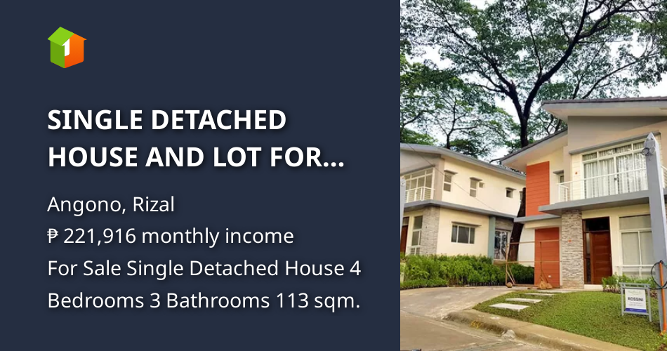 SINGLE DETACHED HOUSE AND LOT FOR SALE IN THE GROVE ANGONO RIZAL ...