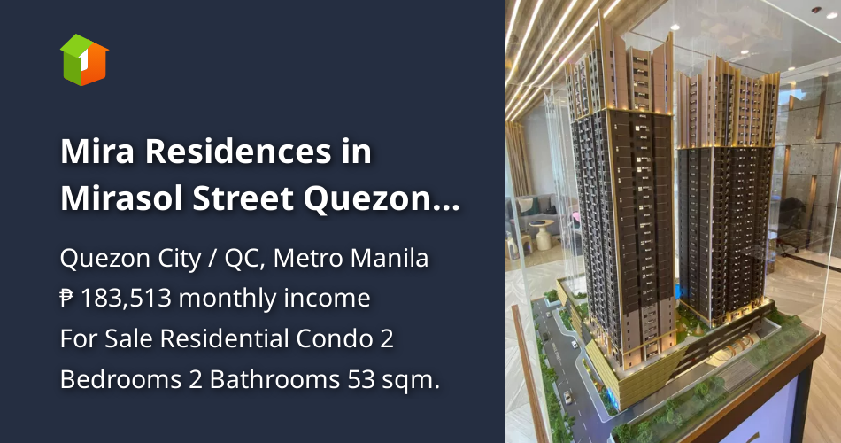 Mira Residences in Mirasol Street Quezon City by RLC [Condos 🏙️ ...
