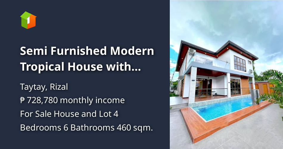 Semi Furnished Modern Tropical House with Pool in Highlands Pointe ...