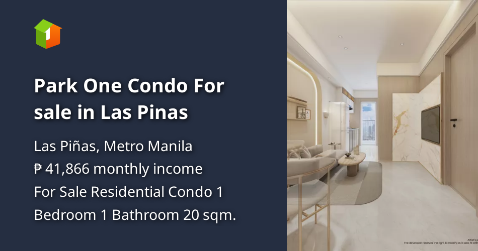 Park One Condo For sale in Las Pinas [Condos 🏙️] (June 2023) in Las ...