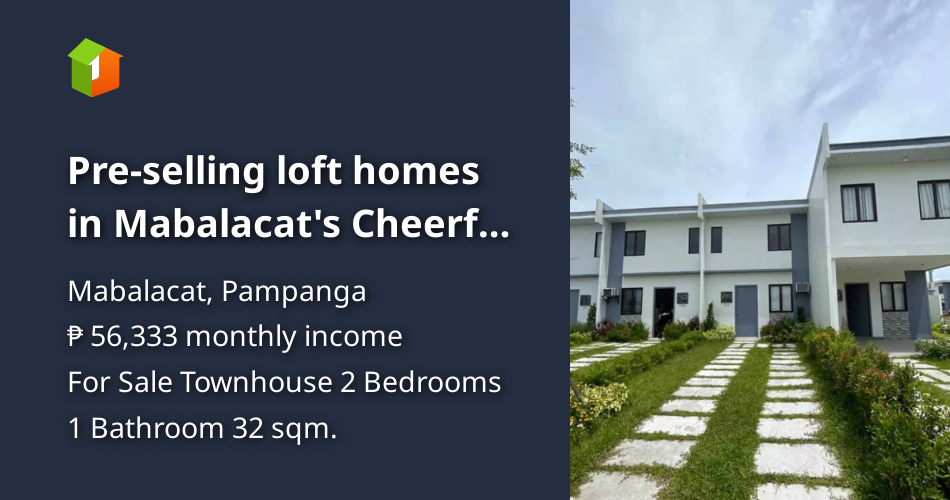 Pre-selling loft homes in Mabalacat's Cheerful Homes 2 by SMDC [Houses ...