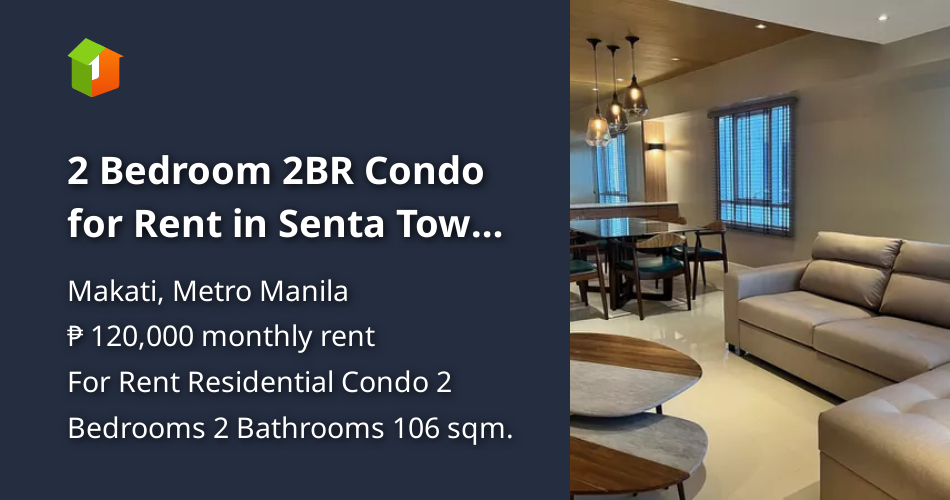 2 Bedroom 2BR Condo for Rent in Senta Tower, Legazpi Village, Makati ...