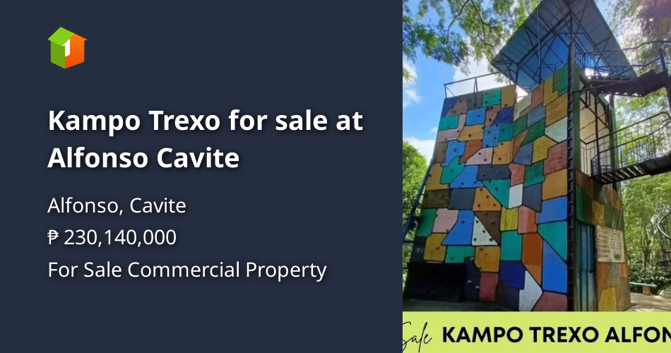Kampo Trexo for sale at Alfonso Cavite [Commercial Properties 🏭 ...