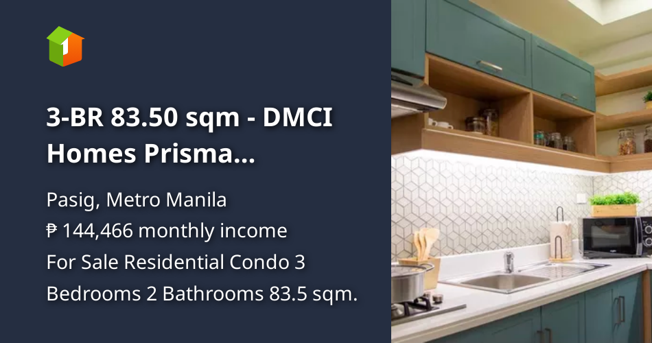 3-BR 83.50 sqm - DMCI Homes Prisma Residences, Pasig City Near Ortigas [Condos 🏙️] (January 2023 ...