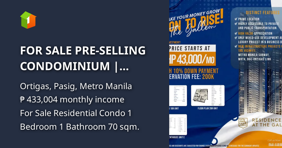 FOR SALE PRE-SELLING CONDOMINIUM | ORTIGAS PASIG 70.00 sqm 1-bedroom [Condos 🏙️] (July 2024) in ...
