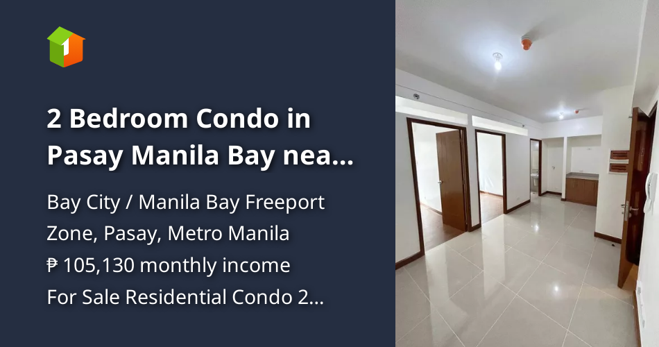 2 Bedroom Condo in Pasay Manila Bay near MOA, DFA, OWWA Harrison ...