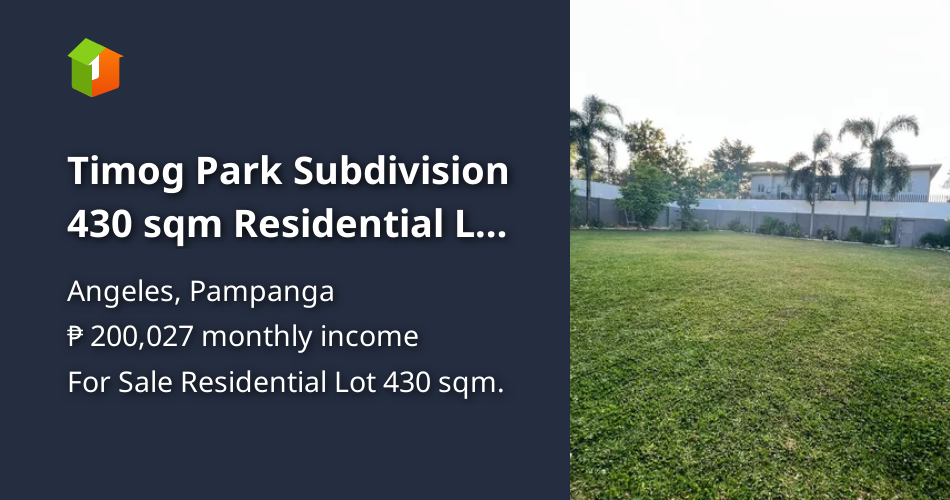 Timog Park Subdivision 430 sqm Residential Lot For Sale in Angeles ...