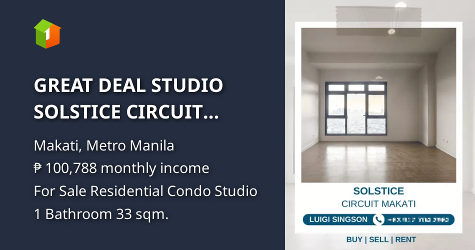 GREAT DEAL STUDIO SOLSTICE CIRCUIT MAKATI [Condos 🏙️] (October 2024) in ...