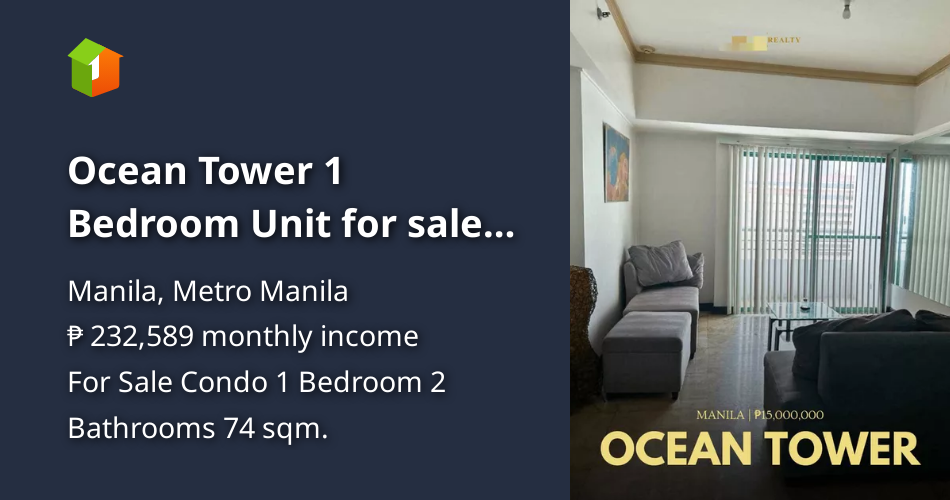 Ocean Tower 1 Bedroom Unit for sale in Malate Manila [Condos 🏙️] (May 2025) in Manila, Metro ...