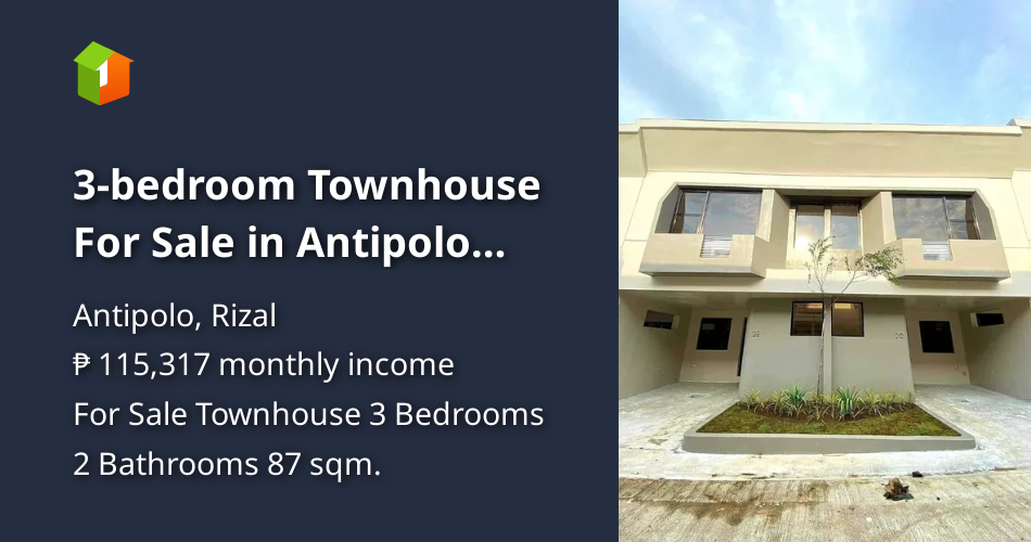3-bedroom Townhouse For Sale in Antipolo Rizal - ONE AMARI PLACE ...