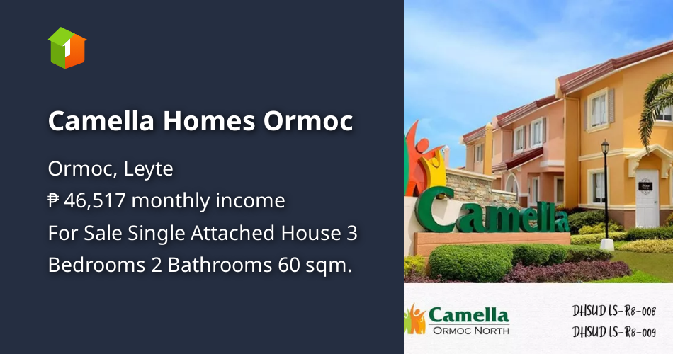 Camella Homes Ormoc [Houses and Lots 🏘️] (May 2023) in Ormoc, Leyte for sale