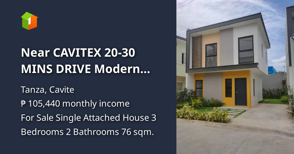 Near CAVITEX 20-30 MINS DRIVE Modern Design 3-bedroom Single Attached ...