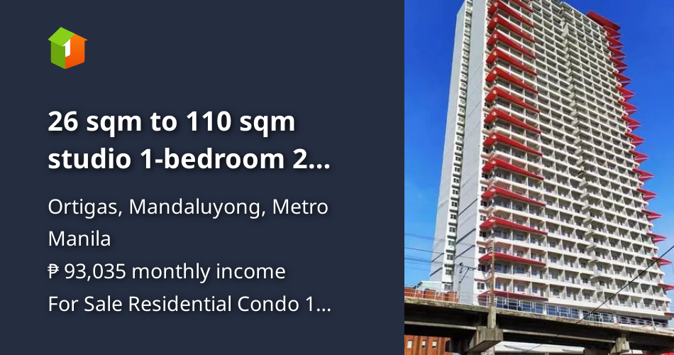 26 sqm to 110 sqm studio 1-bedroom 2 bedroom bi level unit loft level ...