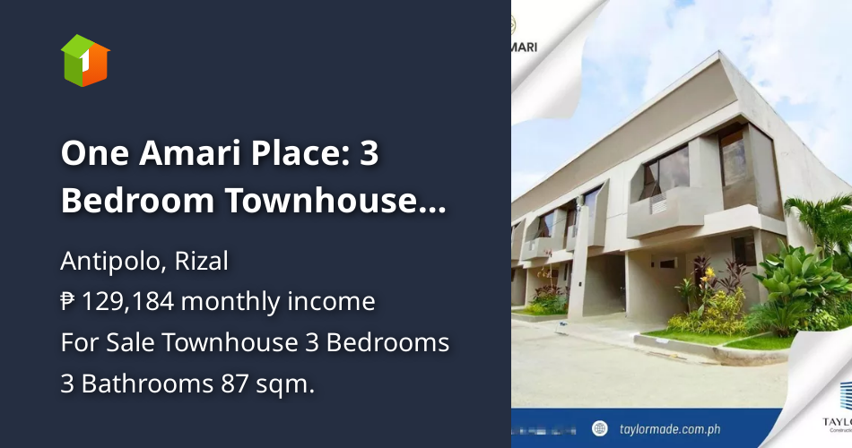 One Amari Place: 3 Bedroom Townhouse for sale in Antipolo Rizal [Houses ...