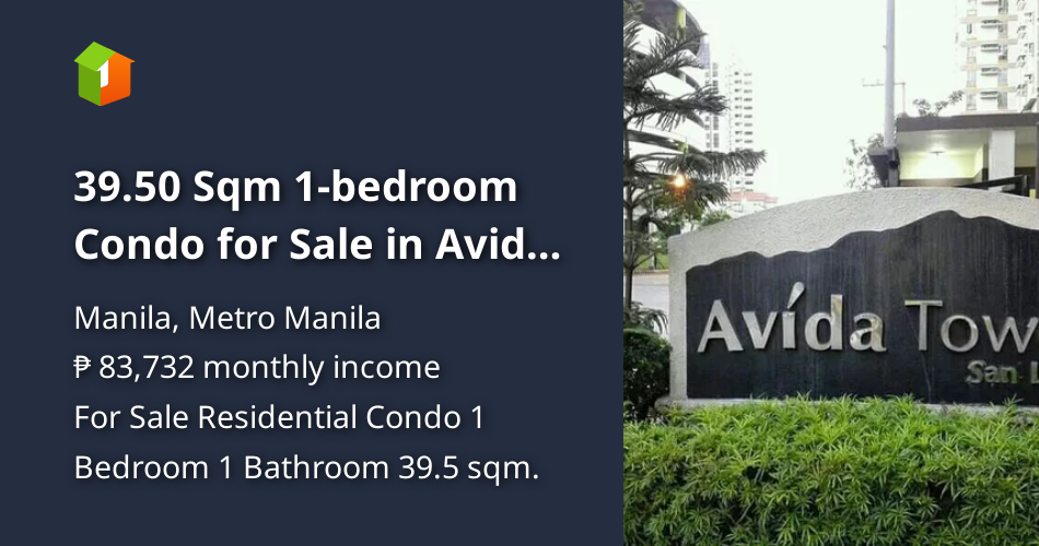 39.50 Sqm 1-bedroom Condo for Sale in Avida Tower San Lazaro, Santa ...
