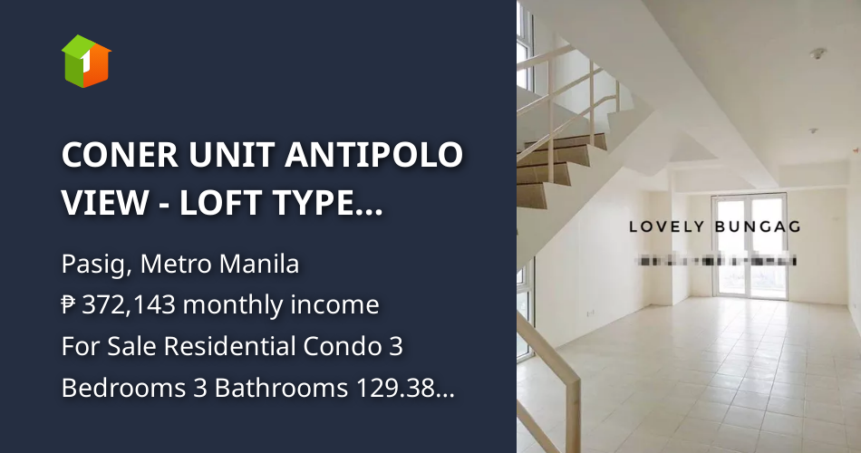 CONER UNIT ANTIPOLO VIEW - LOFT TYPE PENTHOUSE UNIT 25K/month [Condos 🏙 ...
