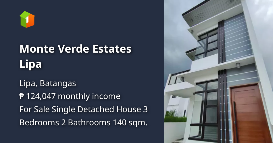 Monte Verde Estates Lipa [Houses and Lots 🏘️] (August 2022) in Lipa ...