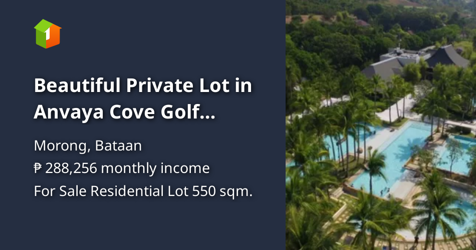 Beautiful Private Lot in Anvaya Cove Golf Community, Morong, Bataan ...