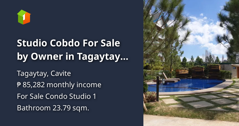 Studio Cobdo For Sale by Owner in Tagaytay City [Condos 🏙️] (March 2025 ...