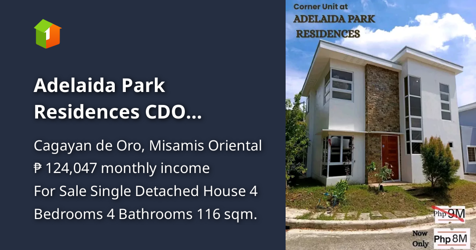 Adelaida Park Residences CDO Uptown House and Lot [Houses and Lots 🏘️ ...