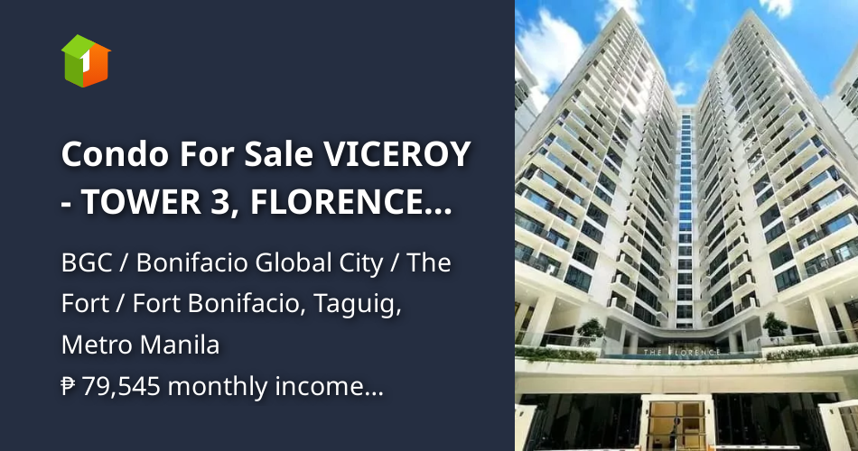 Condo For Sale VICEROY - TOWER 3, FLORENCE WAY, BRGY. PINAGSAMA, TAGUIG ...
