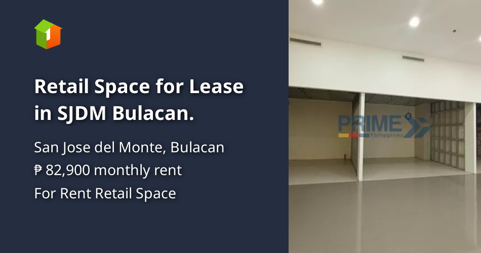 Retail Space for Lease in SJDM Bulacan. [Commercial Properties 🏭 ...