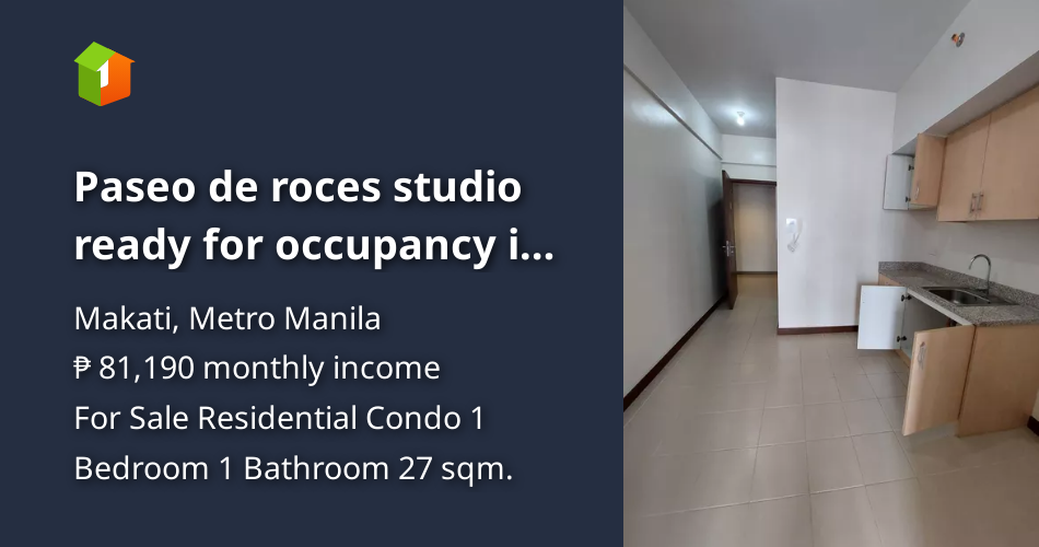 Paseo de roces studio ready for occupancy in makati [Condos 🏙️] (April ...