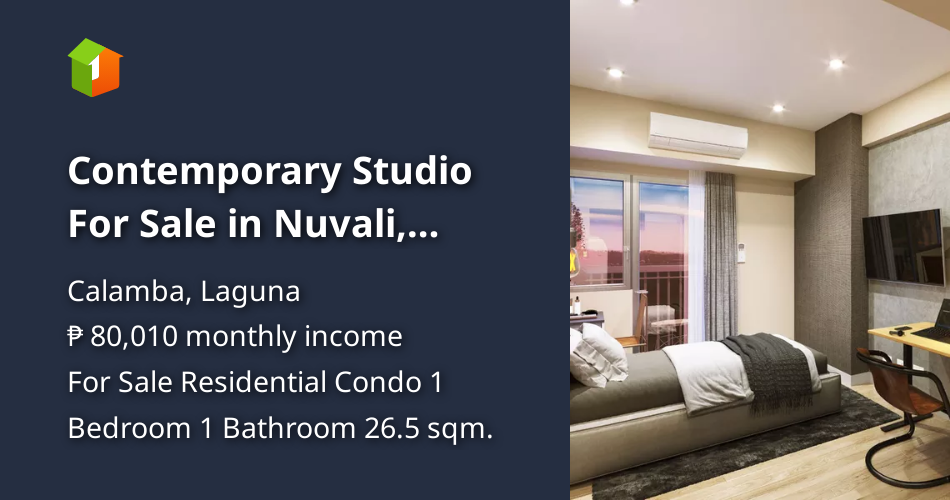 Contemporary Studio For Sale in Nuvali, Calamba A Perfect Urban Escape ...