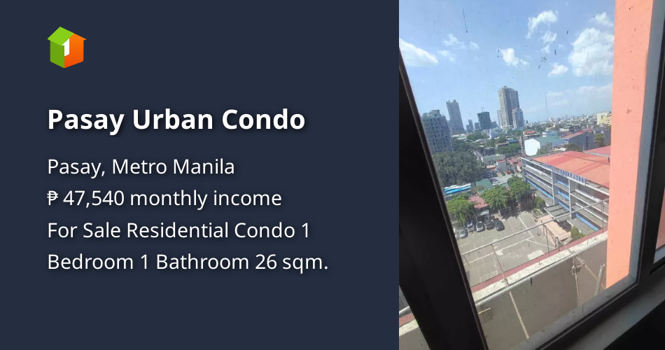 Pasay Urban Condo [Condos 🏙️] (March 2025) in Pasay, Metro Manila for sale