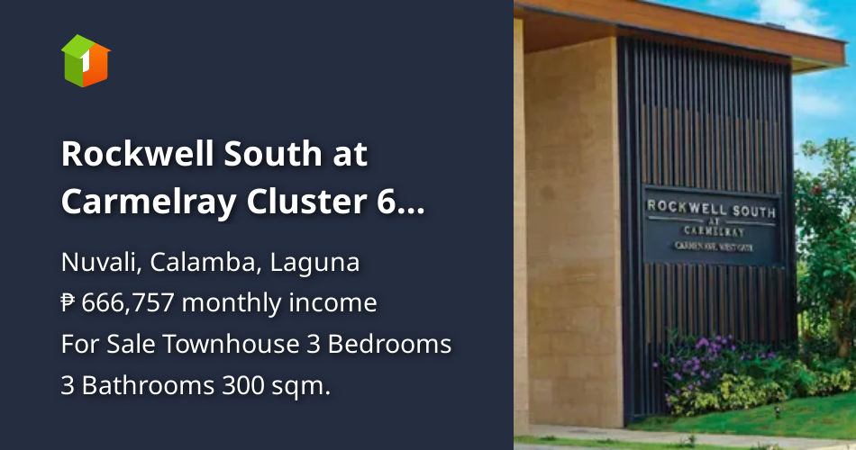 Rockwell South at Carmelray Cluster 6 House and Lot [Houses and Lots 🏘️ ...