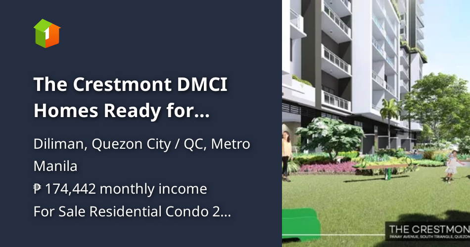 The Crestmont DMCI Homes Ready for Occupancy Rent To Own Condo for Sale ...