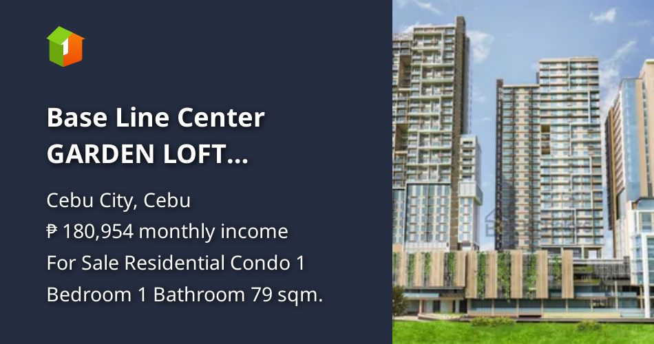 Base Line Center GARDEN LOFT 1Bedroom Unit 79sqm [Condo 🏙️] (August ...