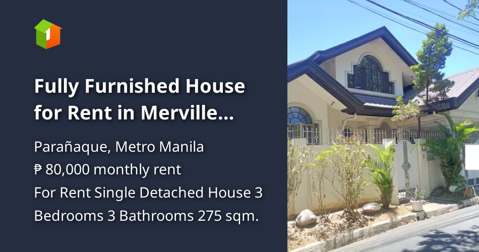 Fully Furnished House for Rent in Merville Park Subdivision Paranaque ...