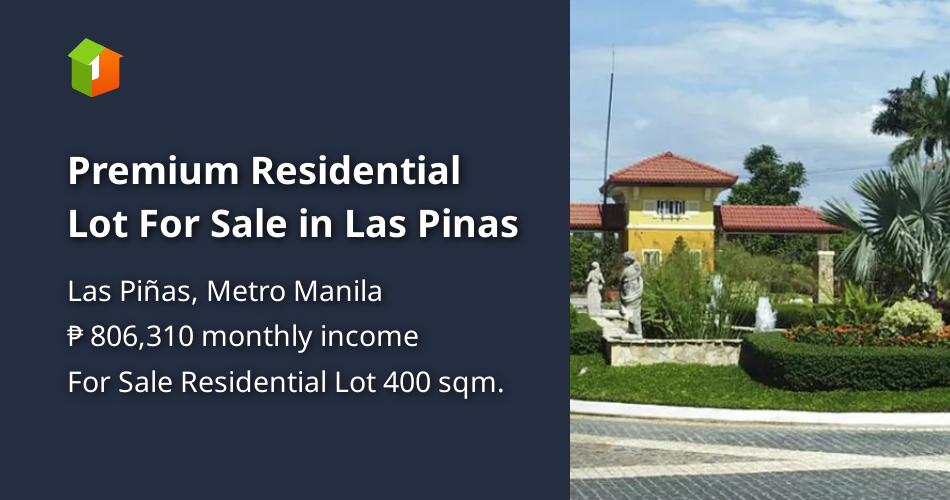 Premium Residential Lot For Sale in Las Pinas [Lots 🚜] (October 2025 ...