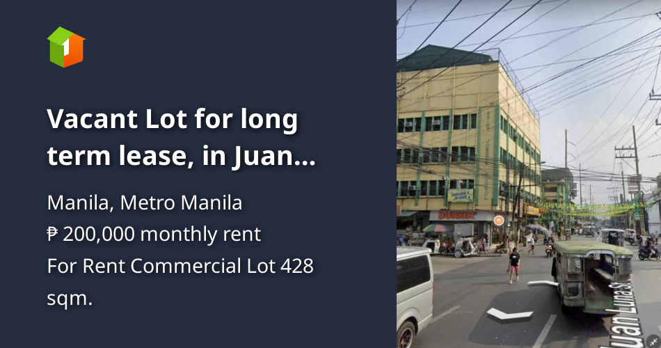 Vacant Lot for long term lease, in Juan Luna Tondo Manila Lot area ...
