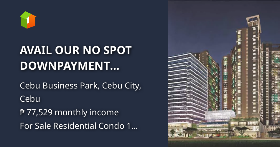 AVAIL OUR NO SPOT DOWNPAYMENT PROMO TERM STRAIGHT MONTHLY PAYMENT ...