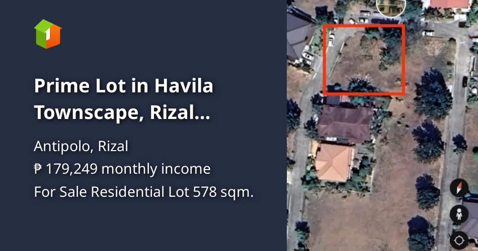 Prime Lot in Havila Townscape, Rizal (Taytay - Antipolo - Angono Area ...