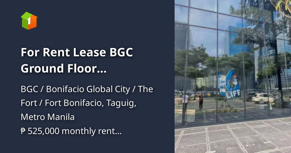For Rent Lease BGC Ground Floor Commercial Space 150 sqm [Commercial ...