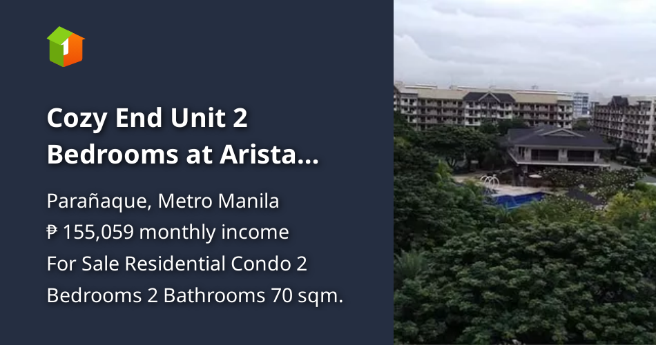 Cozy End Unit 2 Bedrooms at Arista Place Condominium [Condos 🏙️] (March ...