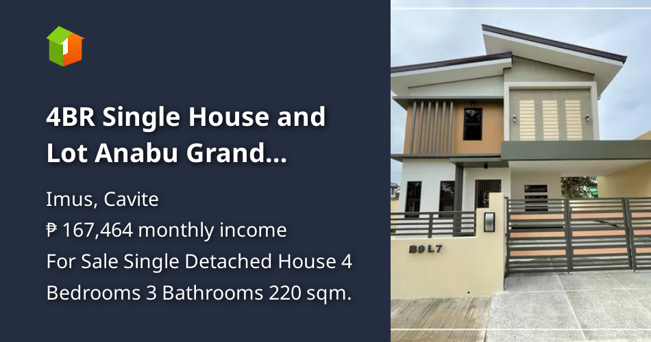 4BR Single House • Lot Anabu Grand Parkplace Imus Cavite Aguinaldo ...