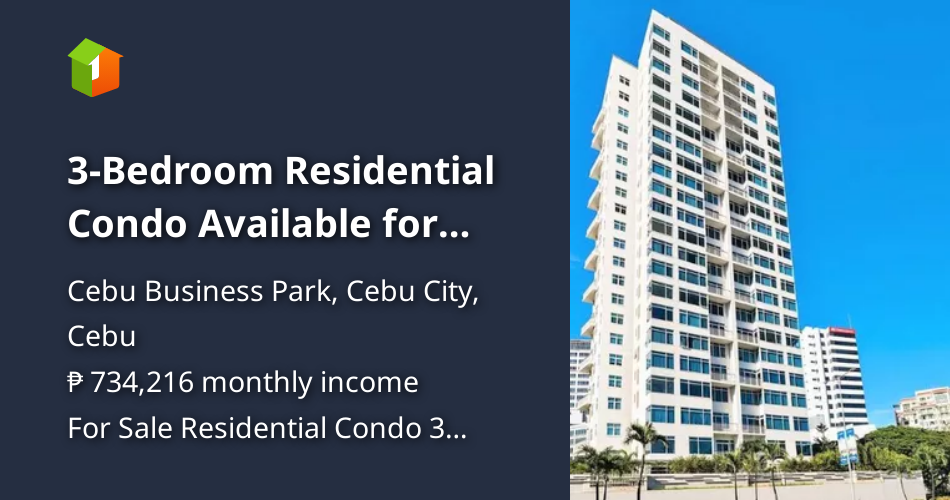 3-Bedroom Residential Condo Available for Sale in Cebu Business Park ...