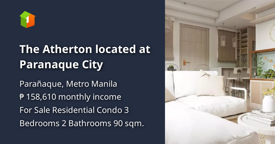 The Atherton located at Paranaque City [Condos 🏙️] (March 2025) in ...