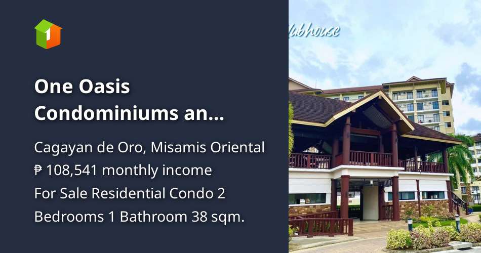 One Oasis Condominiums an affordable high in condo units in the heart of the city [Condos 🏙️ ...