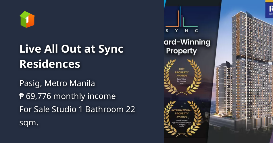 Live All Out at Sync Residences [Condos 🏙️] (September 2021) in Pasig ...