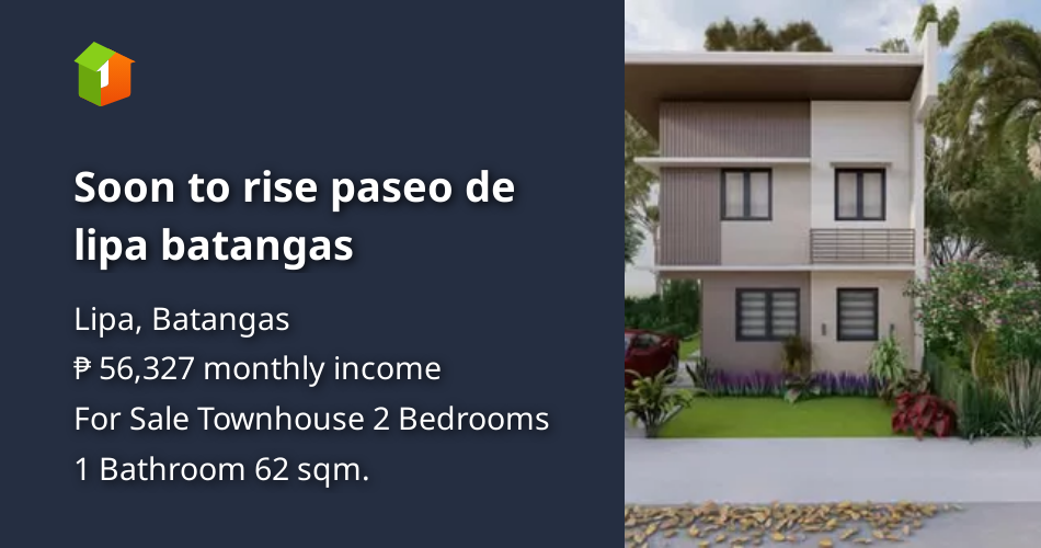 Soon to rise paseo • lipa batangas [Houses and Lots 🏘️] (January 2025 ...