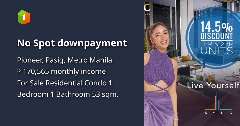 No Spot downpayment [Condos 🏙️] (October 2023) in Pioneer, Pasig, Metro ...