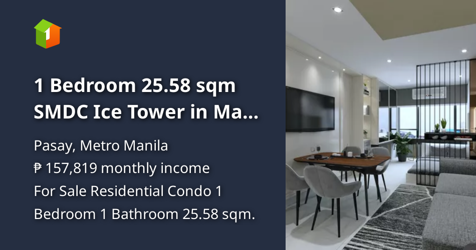 1 Bedroom 25.58 sqm SMDC Ice Tower in Mall of Asia Complex Pasay City ...